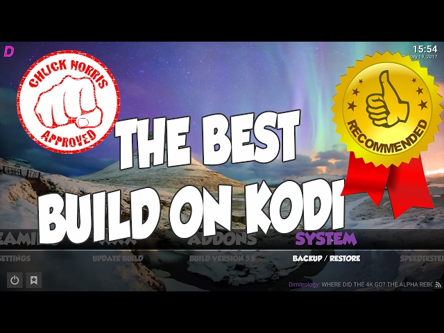2017 BEST BUILD FOR KODI 16 AND KODI 17 UPDATED! - Dimitrology